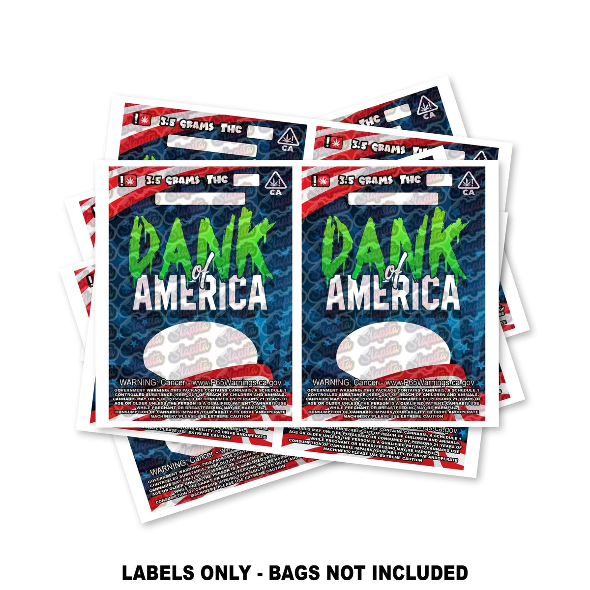 SLAPSTA - Dank Of America Mylar Bag Labels ONLY
